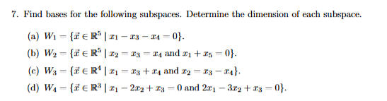 Solved Find bases for the following subspaces. Determine the | Chegg.com