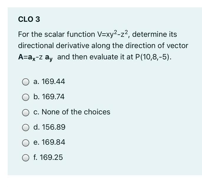 Solved CLO 3 For the scalar function V=xy2-z?, determine its | Chegg.com