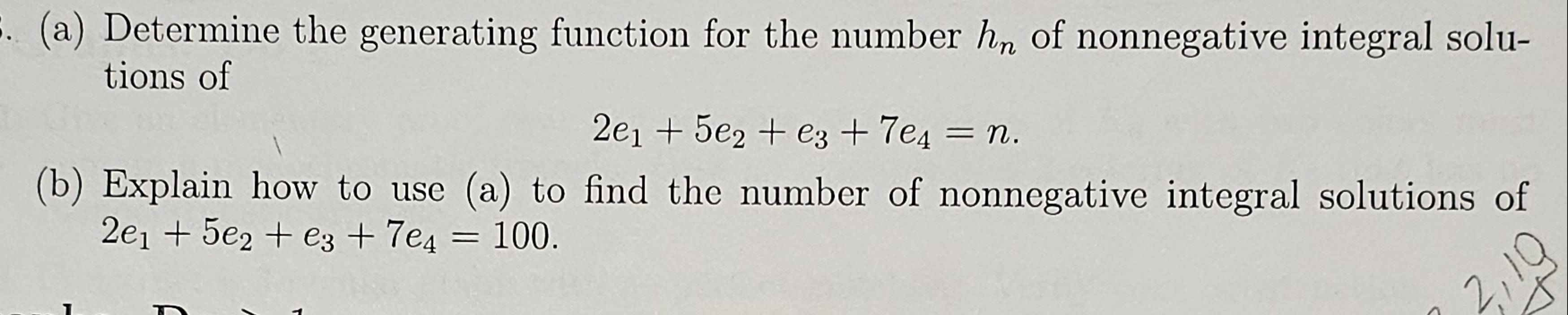 Solved (a) ﻿Determine the generating function for the number | Chegg.com