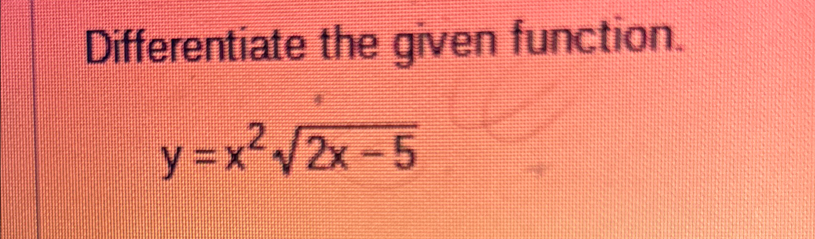 Solved Differentiate the given function.y=x22x-52 | Chegg.com