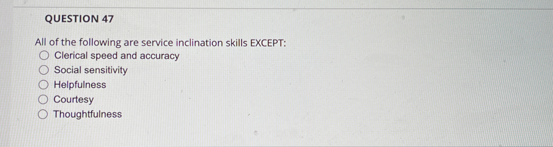 Solved QUESTION 47All of the following are service | Chegg.com