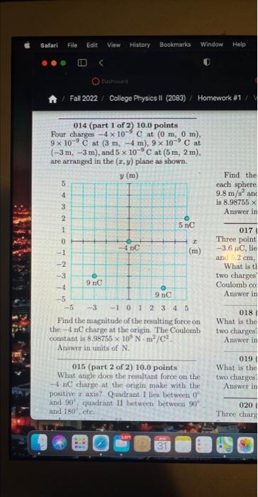 Solved 014 (part 1 of 2 ) 10.0 points Four charges −4×10−5C | Chegg.com