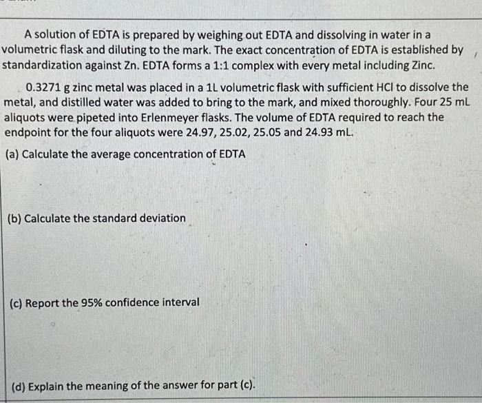 Solved A solution of EDTA is prepared by weighing out EDTA | Chegg.com