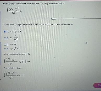 Solved Use a charge of variables to evaluate the following | Chegg.com