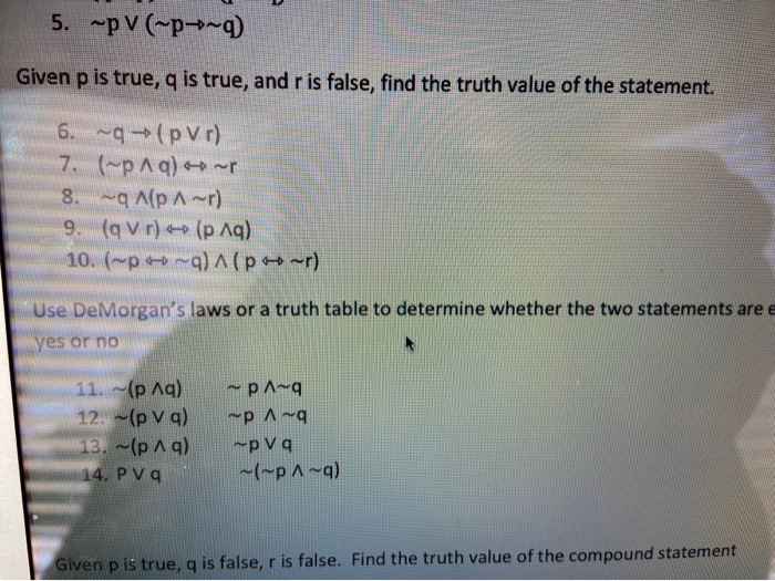 Solved 5. ~PV (pg) Given p is true, q is true, and ris | Chegg.com