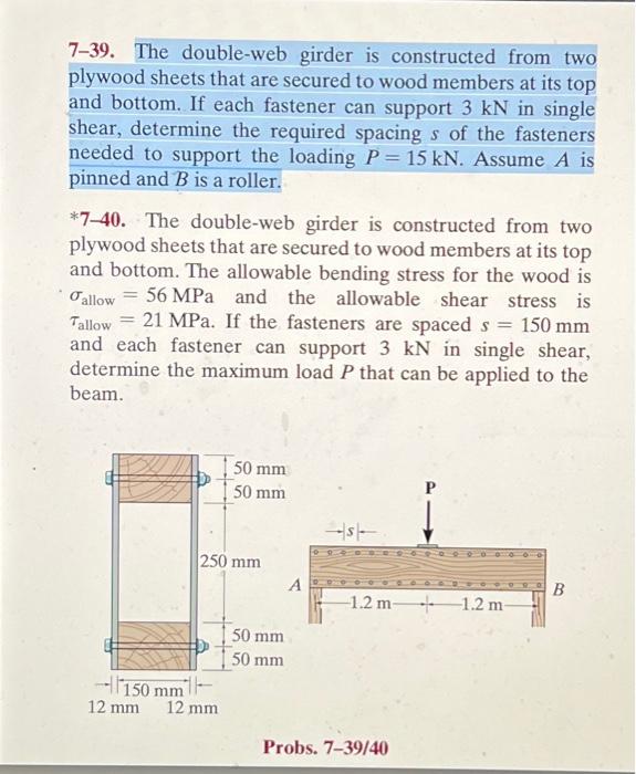 Solved 7-39. The double-web girder is constructed from two | Chegg.com