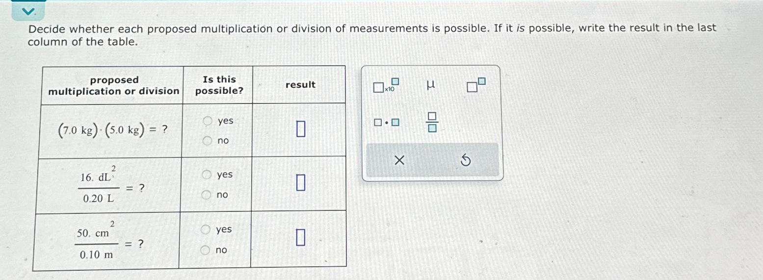 Solved Decide whether each proposed multiplication or | Chegg.com