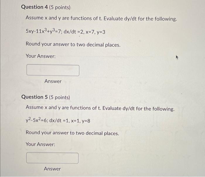 Solved Assume x and y are functions of t. Evaluate dy/dt for | Chegg.com