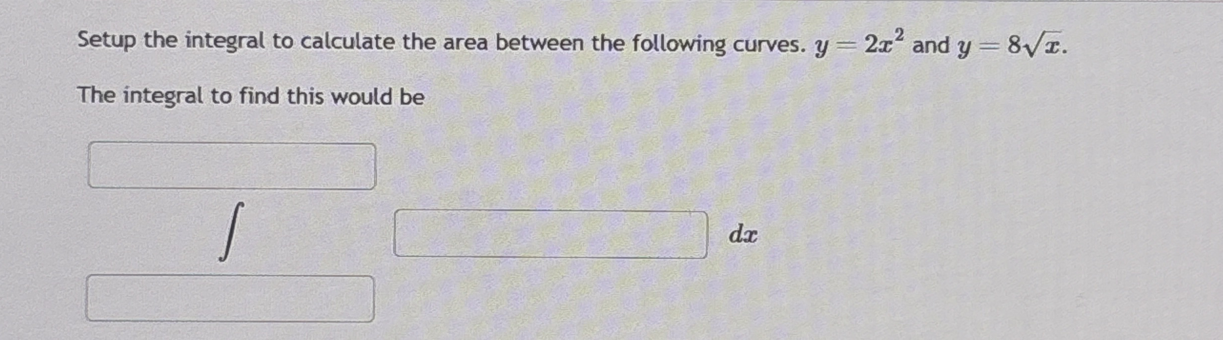 Solved Setup the integral to calculate the area between the | Chegg.com
