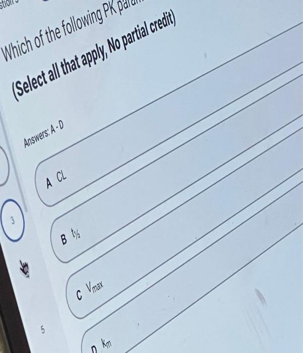 Solved which of the following PK parameters are useful in | Chegg.com
