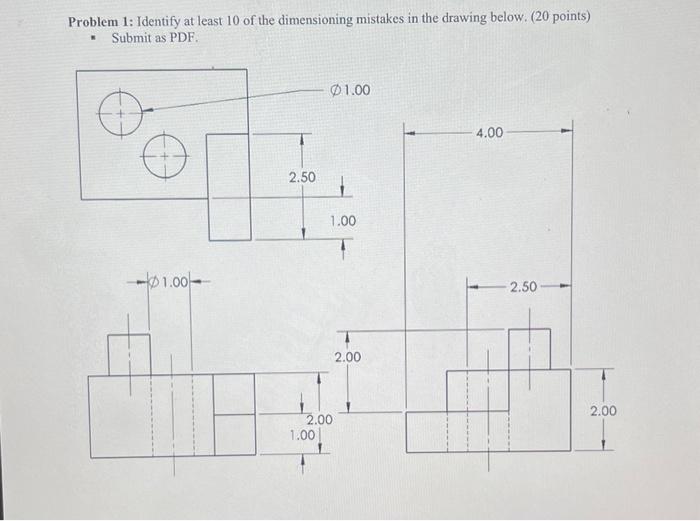 Solved Dunhlom 1. Ydantifu at leaet 10 of the dimensioning | Chegg.com