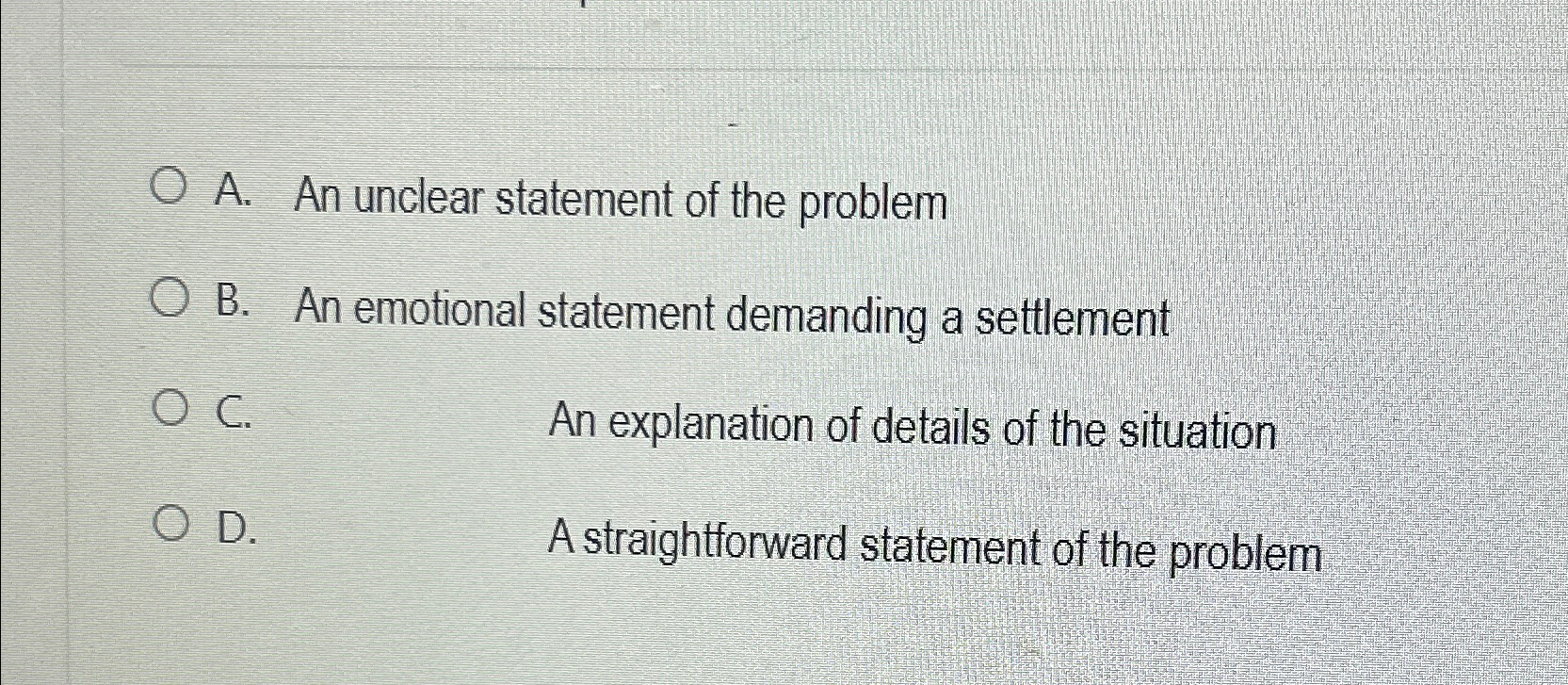 Solved A. ﻿An unclear statement of the problemB. ﻿An | Chegg.com