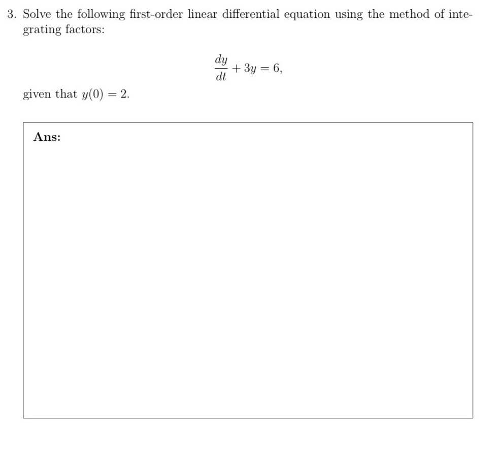 Solved Solve The Following First Order Linear Differential