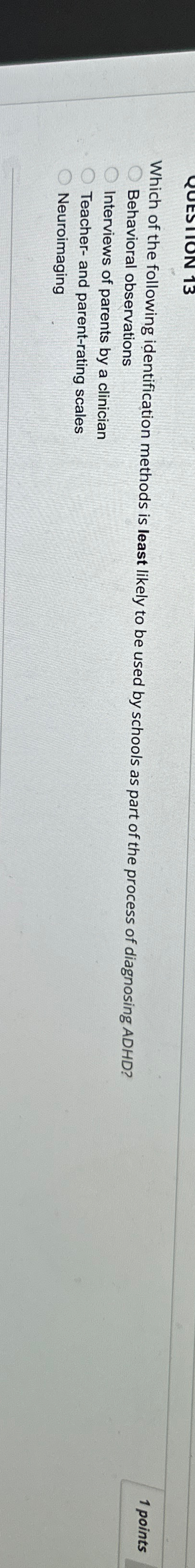 Solved Which of the following identification methods is | Chegg.com