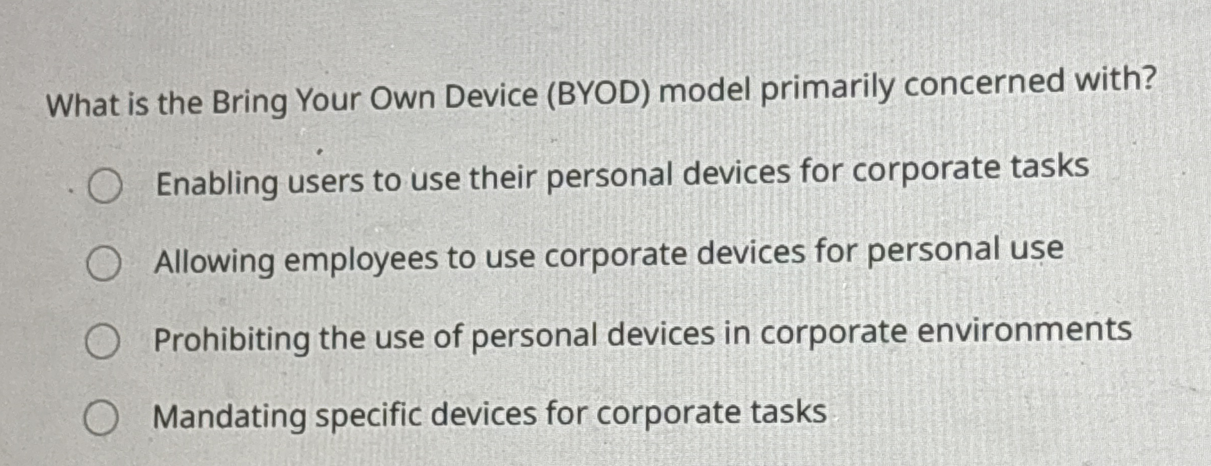 Solved What is the Bring Your Own Device (BYOD) ﻿model | Chegg.com