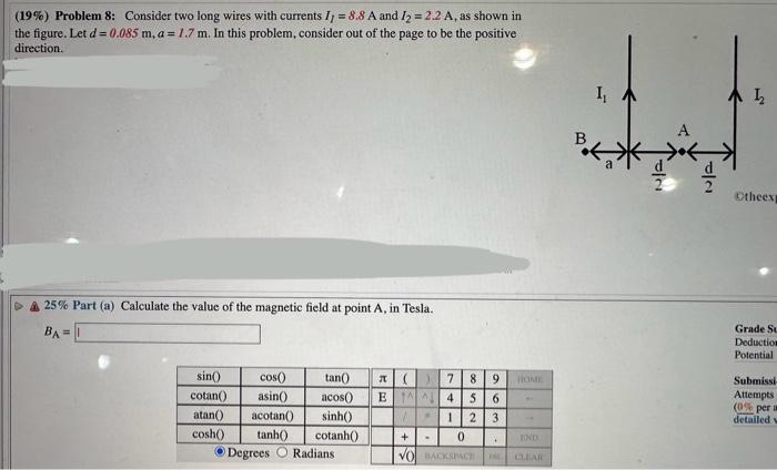 Solved (19\%) Problem 8: Consider two long wires with | Chegg.com