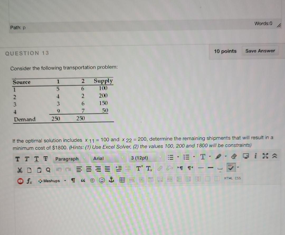 Solved Words:0 Path: P QUESTION 13 10 points Save Answer | Chegg.com