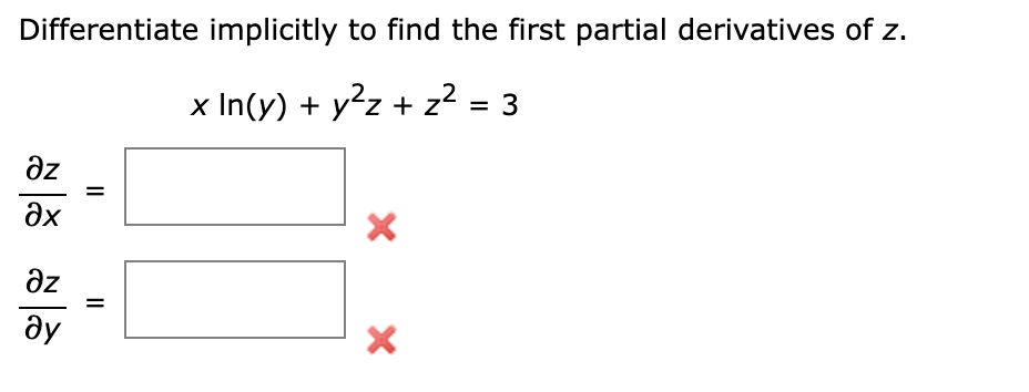 Solved Differentiate implicitly to find the first partial | Chegg.com