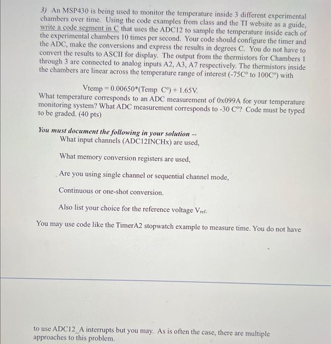 Solved 3) An MSP430 is being used to monitor the temperature | Chegg.com