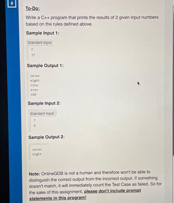 Solved Synopsis: Given 2 input numbers (each on a line), | Chegg.com
