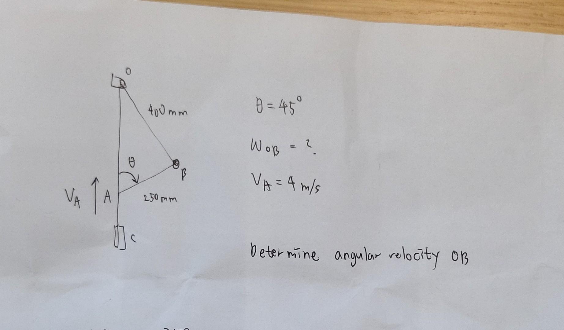 Solved θ=45∘WOB=?VA=4 m/s Determine angular relocity OB | Chegg.com