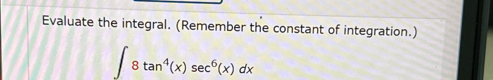 Solved Evaluate the integral. (Remember the constant of | Chegg.com