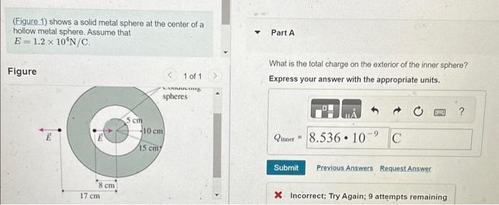 Solved (Figure 1) shows a solid metal sphere at the center | Chegg.com