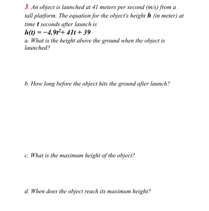 Solved 3. An object is launched at 41 meters per second | Chegg.com