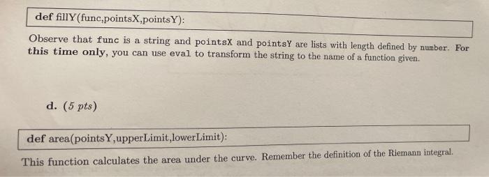 def fillY (func,pointsX,points Y): Observe that func | Chegg.com