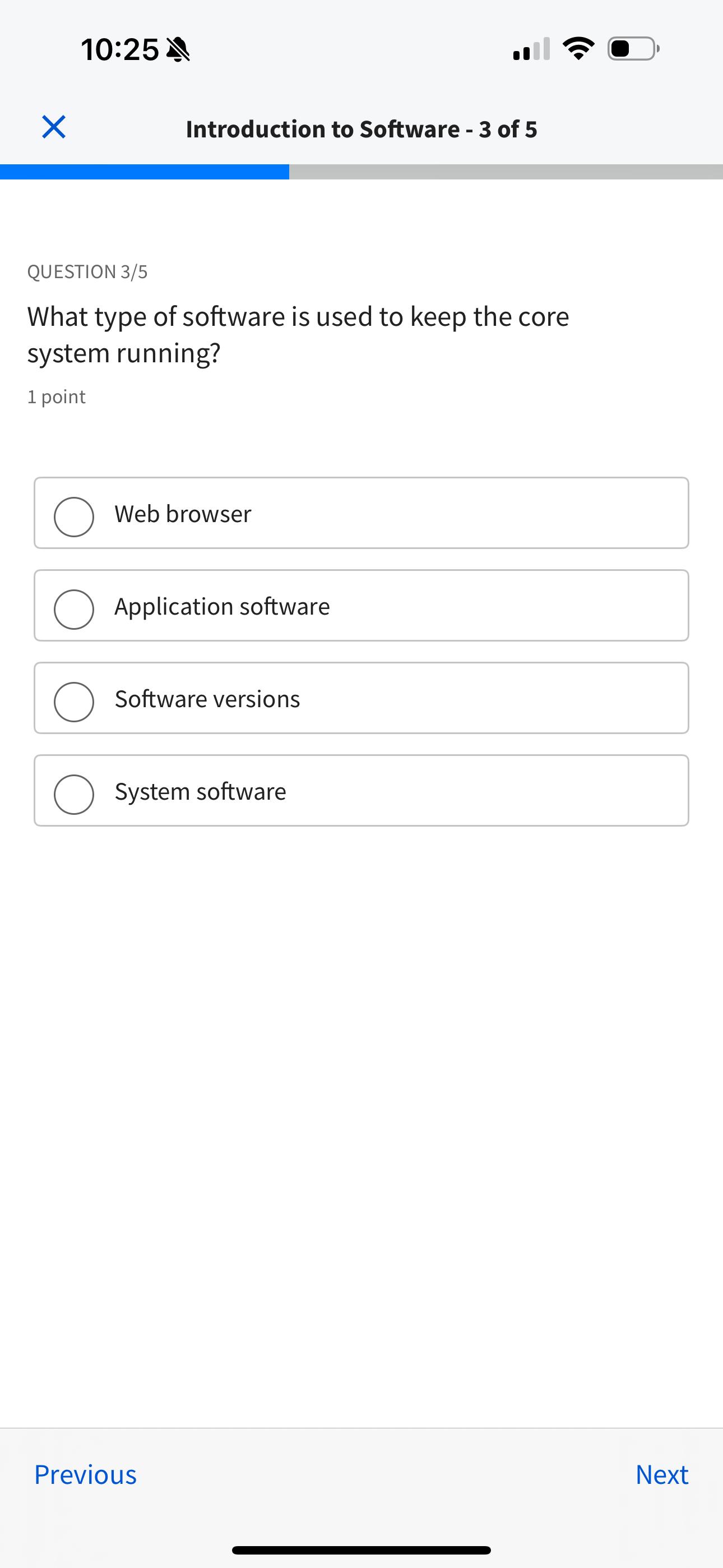 Solved 10:25Introduction to Software - 3 ﻿of 5QUESTION | Chegg.com
