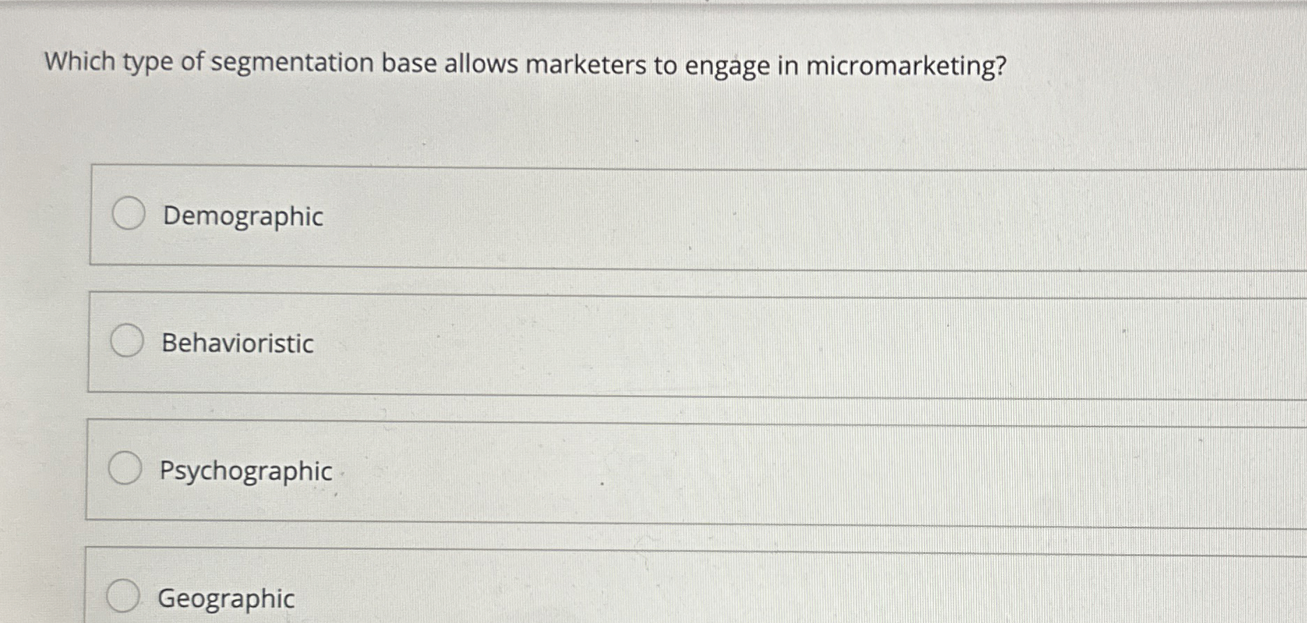 Solved Which type of segmentation base allows marketers to | Chegg.com