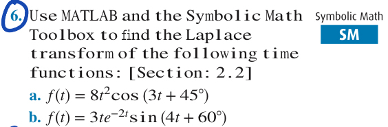 Solved Use MATLAB and the Symbol ic Math Toolbox to find the | Chegg.com
