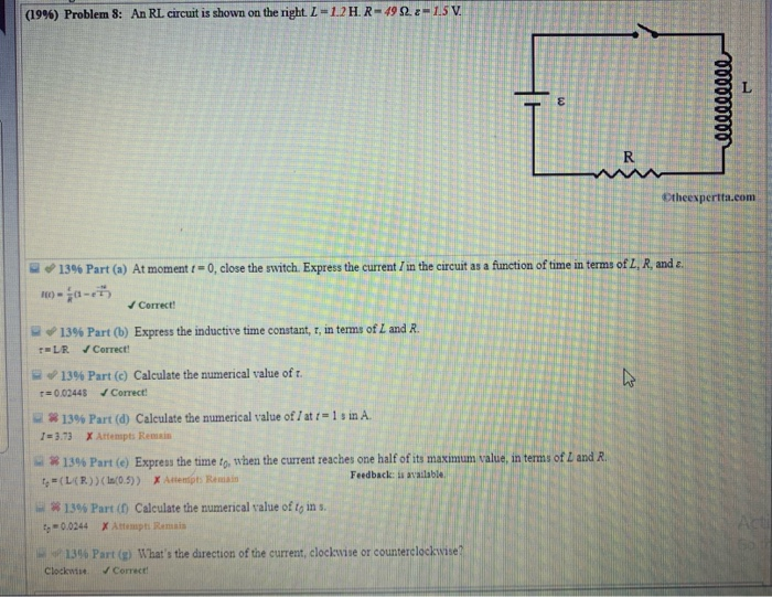 Solved (19%) Problem 8: An RL circuit is shown on the right. | Chegg.com