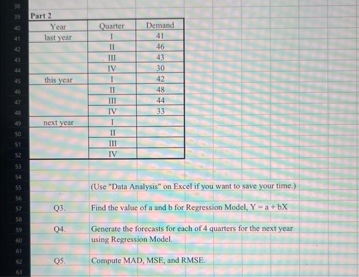Solved Part 2 \begin{tabular}{|c|c|c|} \hline Year & Quarter | Chegg.com