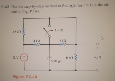 Solved 7.43 ﻿Use the step-by-step method to find vo(t) ﻿for | Chegg.com
