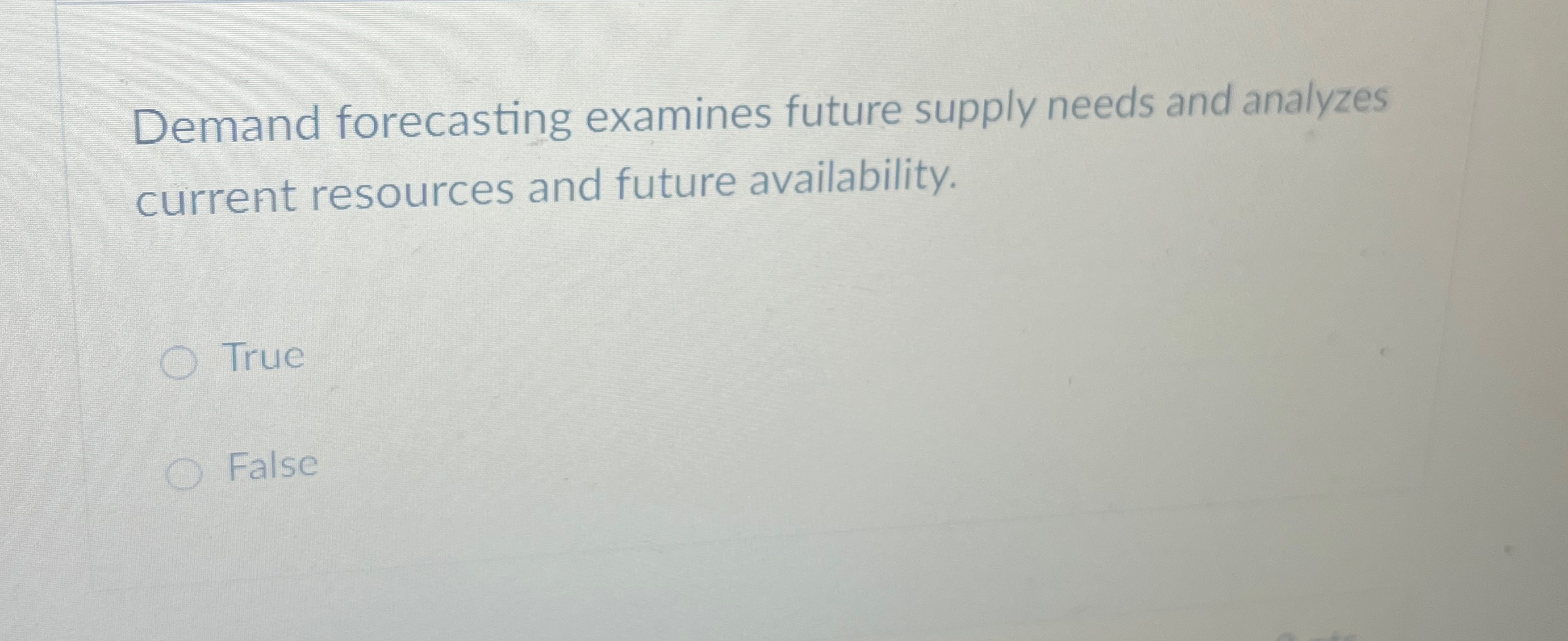 Solved Demand forecasting examines future supply needs and | Chegg.com