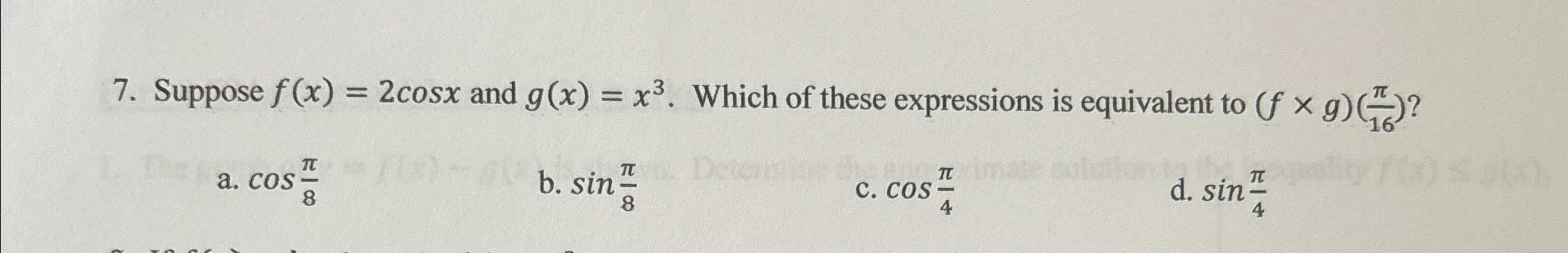 Solved Suppose f(x)=2cosx ﻿and g(x)=x3. ﻿Which of these | Chegg.com