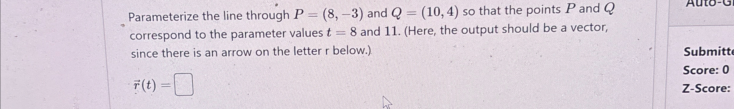 Solved Parameterize the line through P=(8,-3) ﻿and Q=(10,4) | Chegg.com