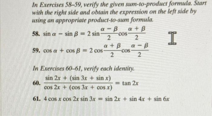 Solved In Exercises 58–59, verify the given sum-to-product | Chegg.com