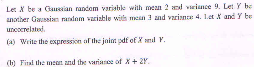 Solved Let x ﻿be a Gaussian random variable with mean 2 ﻿and | Chegg.com
