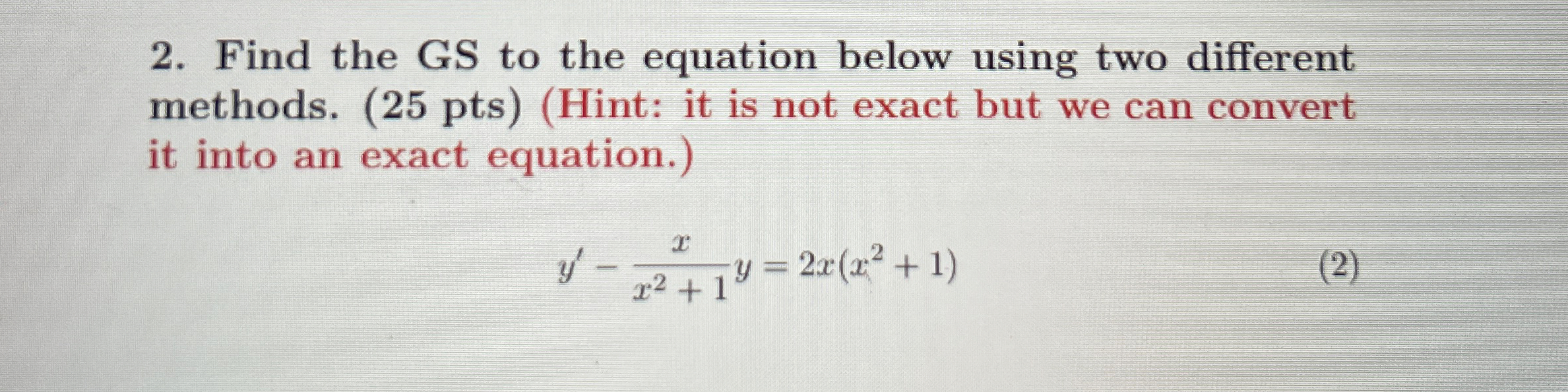 Solved Find the GS to the equation below using two different | Chegg.com