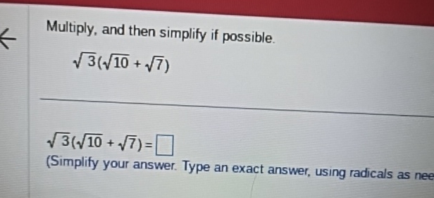 Solved Multiply, and then simplify if | Chegg.com