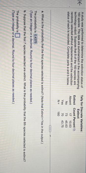 Solved A study was performed to determine the extinction | Chegg.com