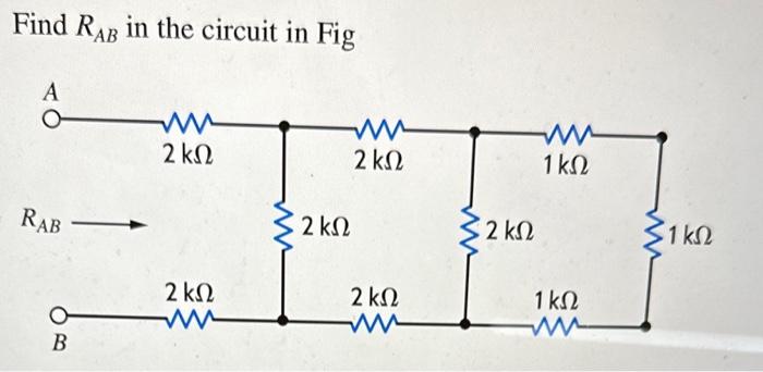 Solved Find RAB in the circuit in Fig | Chegg.com
