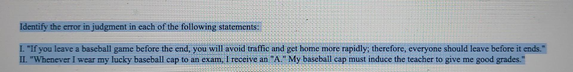 Solved Identify the error in judgment in each of the | Chegg.com