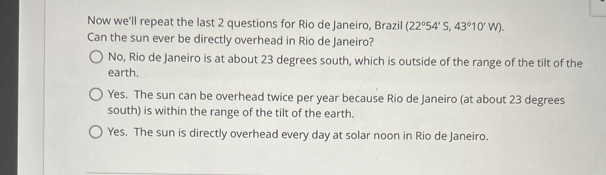 Solved Now we'll repeat the last 2 ﻿questions for Rio de | Chegg.com