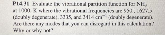 Solved P1431 Evaluate The Vibrational Partition Function 1067
