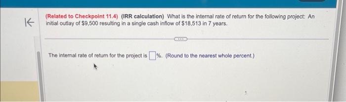 Solved (Related to Checkpoint 11.4) (IRR calculation) What | Chegg.com