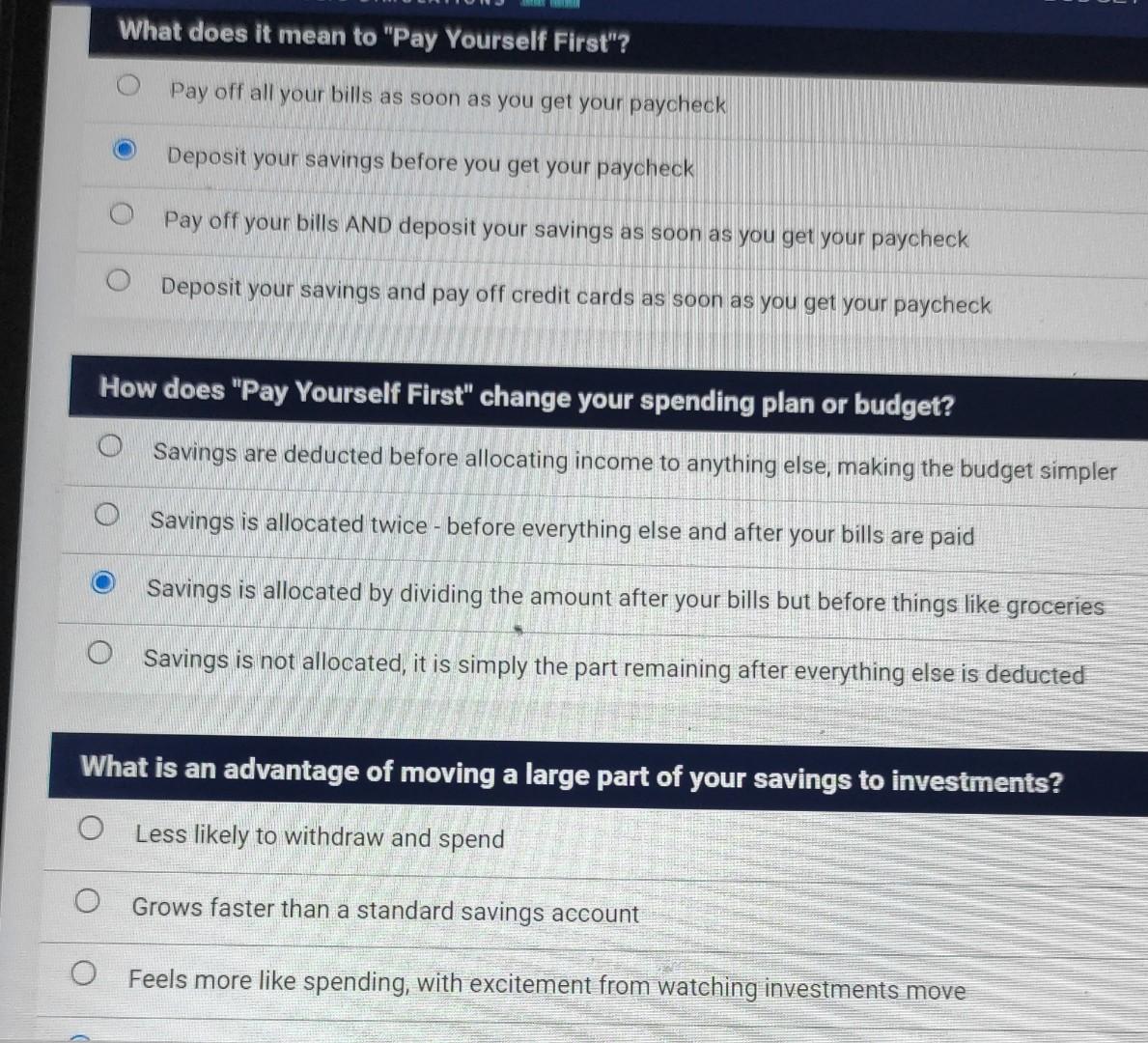 Solved What does it mean to "Pay Yourself First"? O Pay off | Chegg.com