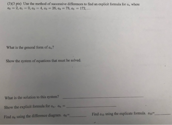 Solved (3)(3 pts) Use the method of successive differences | Chegg.com
